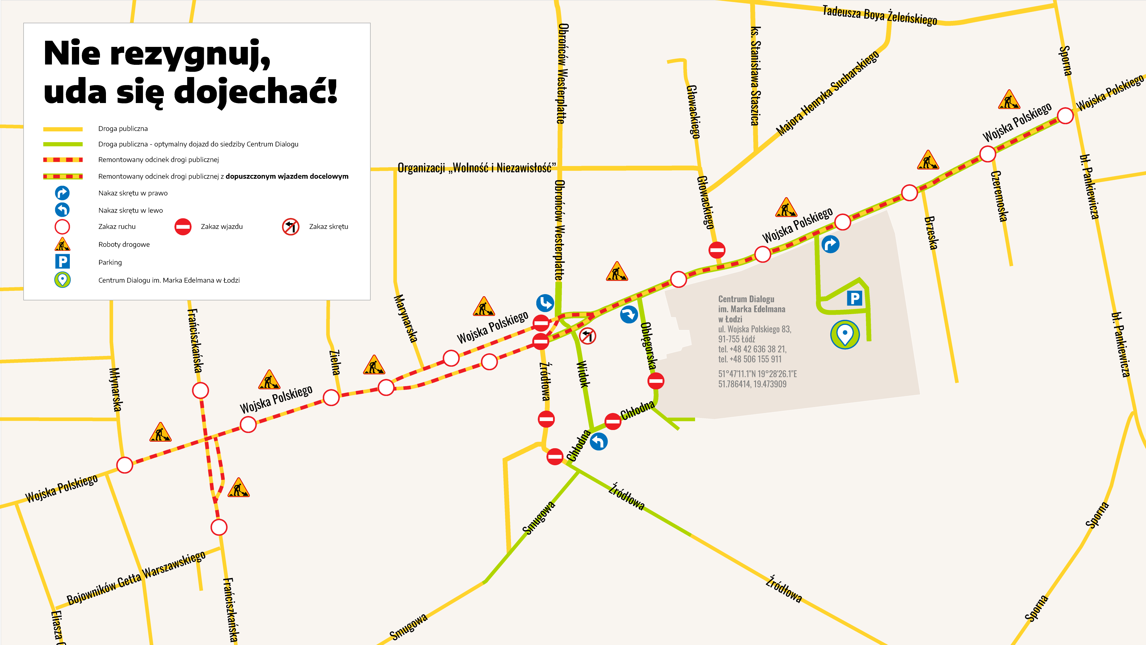 Mapka dojazdu - remont Wojska Polskiego - Centrum Dialogu im. Marka Edelmana
